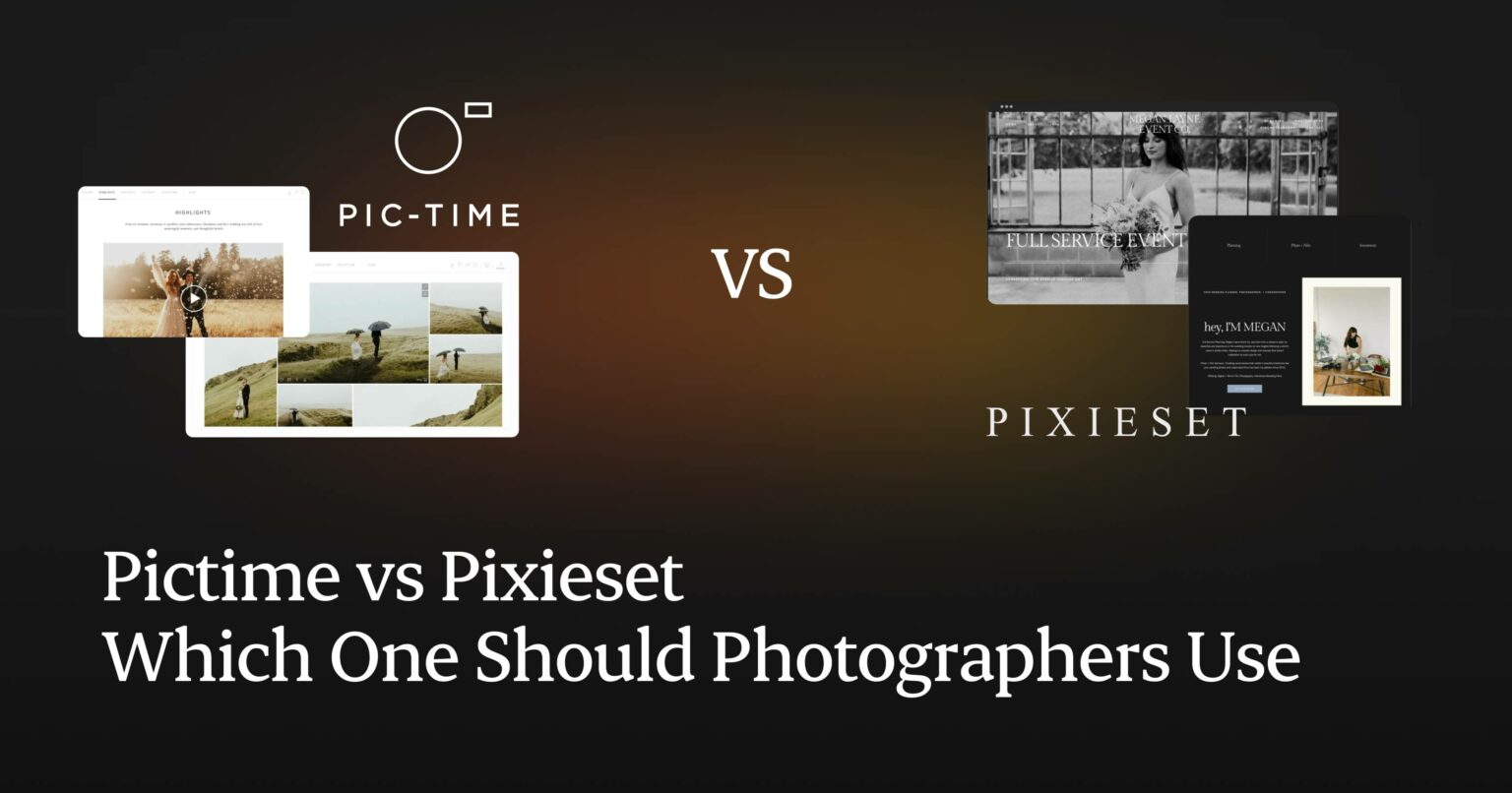Pictime vs Pixieset: Which One Should Photographers Use in 2025? - Aftershoot